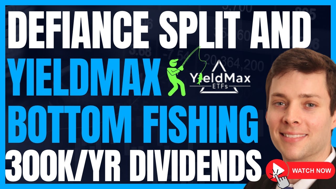 Bottom Fishing In Yieldmax Funds + Defiance Reverse Stock Split Update (High Yield Dividends) # ...