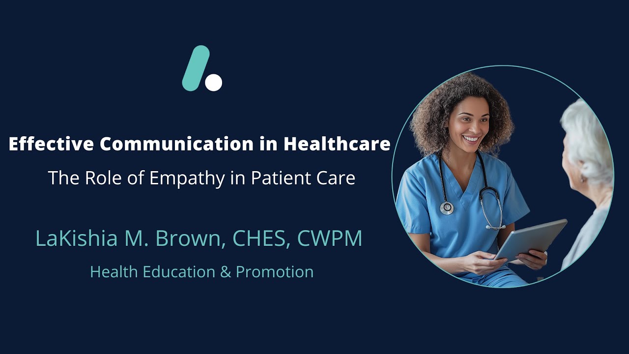 Patient Communication in Healthcare: Why Empathy Matters Most - YouTube