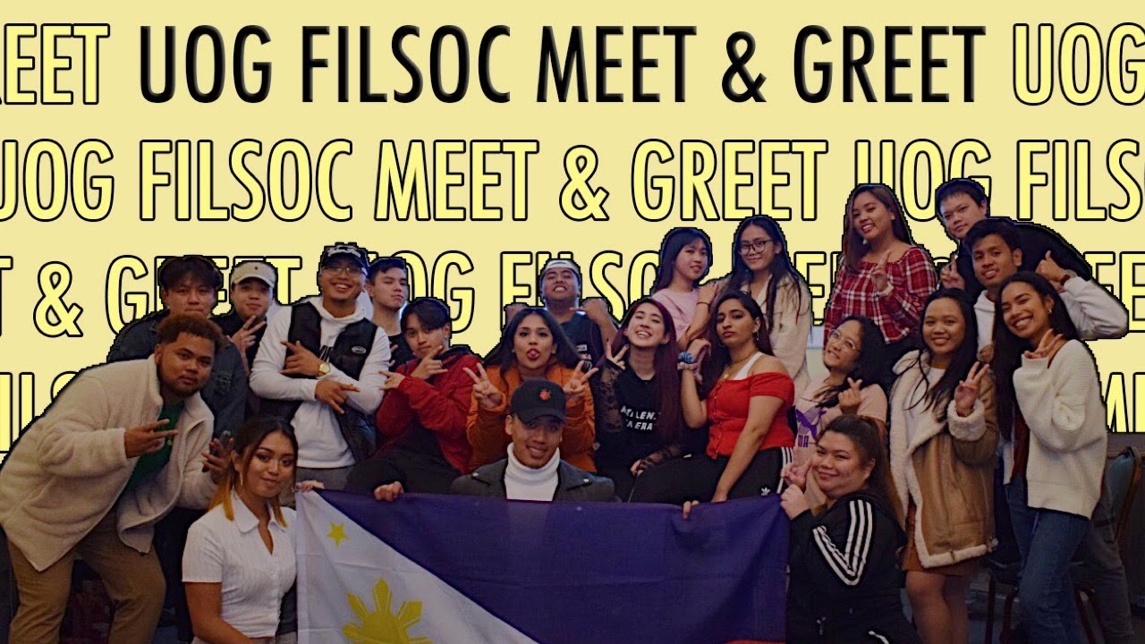 UOG FILSOC MEET & GREET!! - YouTube
