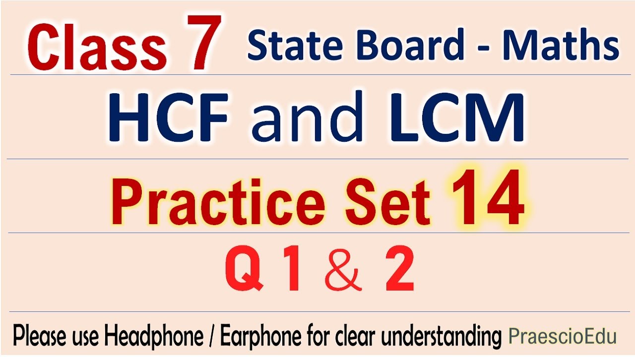 Class 7 Practice Set 14 Q 1 2 HCF and LCM Maths State Board Std 7th ...