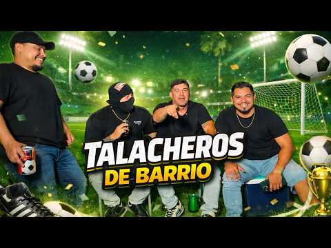 PODCASTROZOS ep.17 - TALACHEROS DE BARRIO