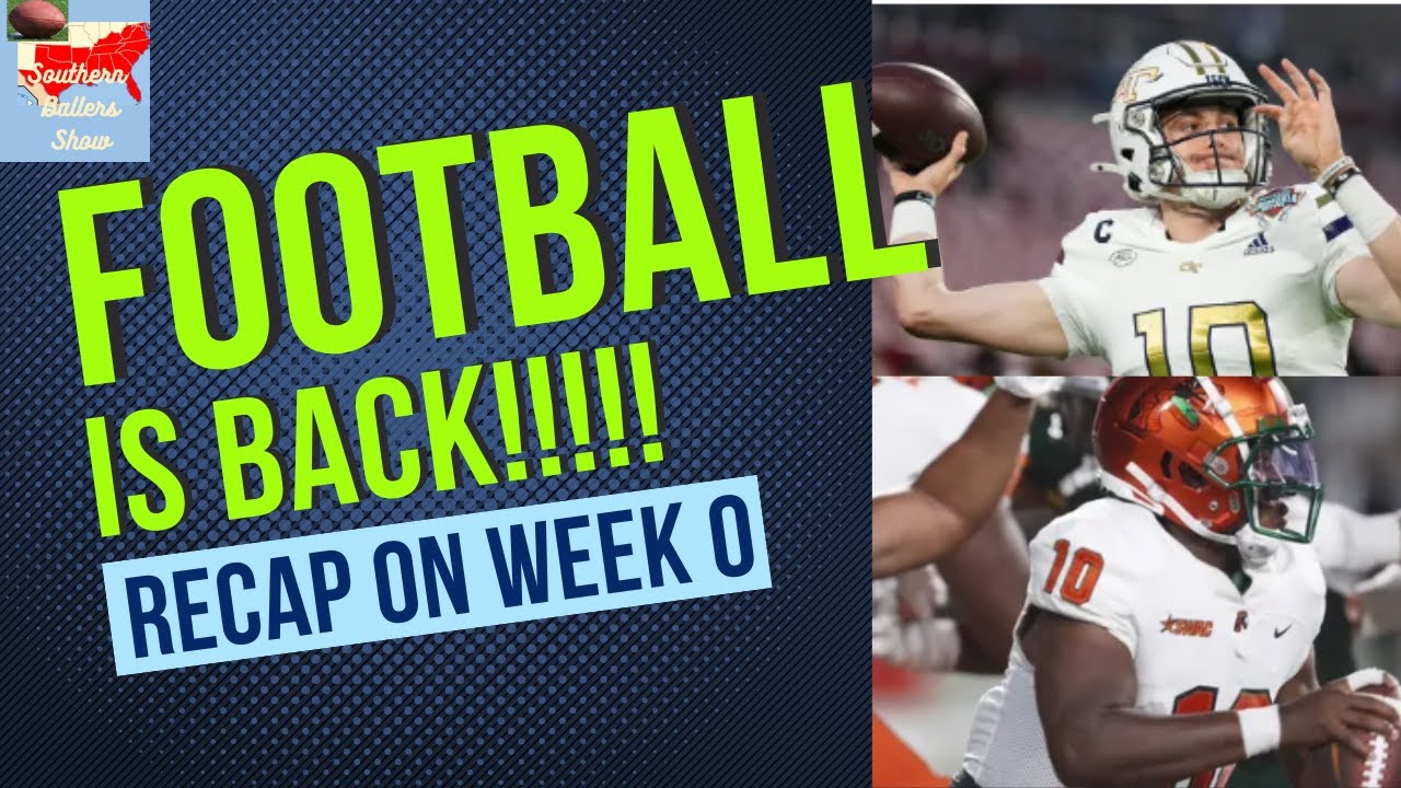 College Football is back!!!!! College Football recap week 0 - YouTube