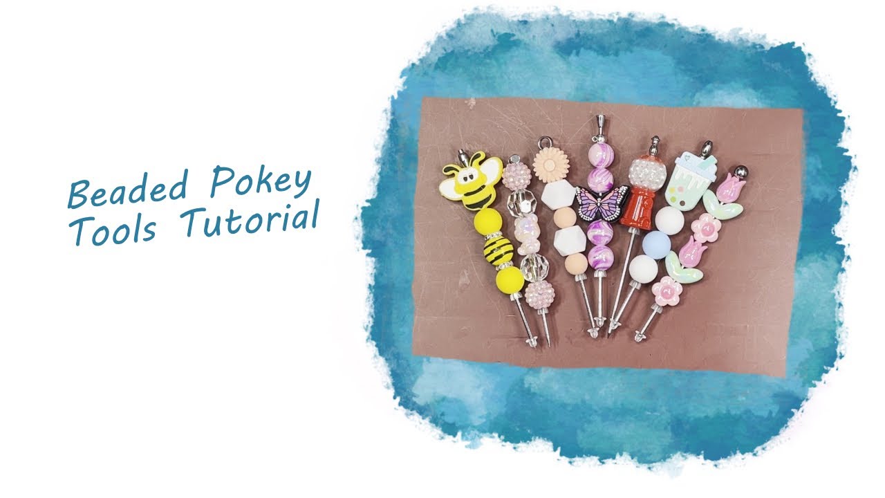 Beaded Pokey Tools Tutorial - YouTube