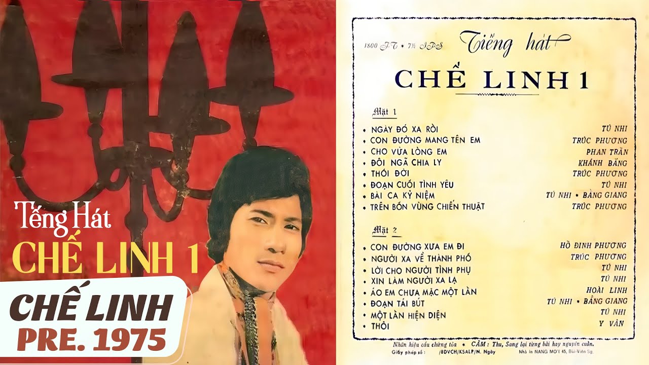 Tiếng Hát Chế Linh 1 - Băng Cát-Sét Nhạc Chế Linh Trước 1975 - Ngày Đó ...