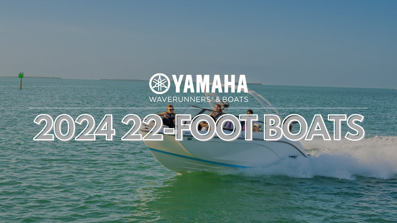 Yamaha's 2024 22-Foot Boats - YouTube