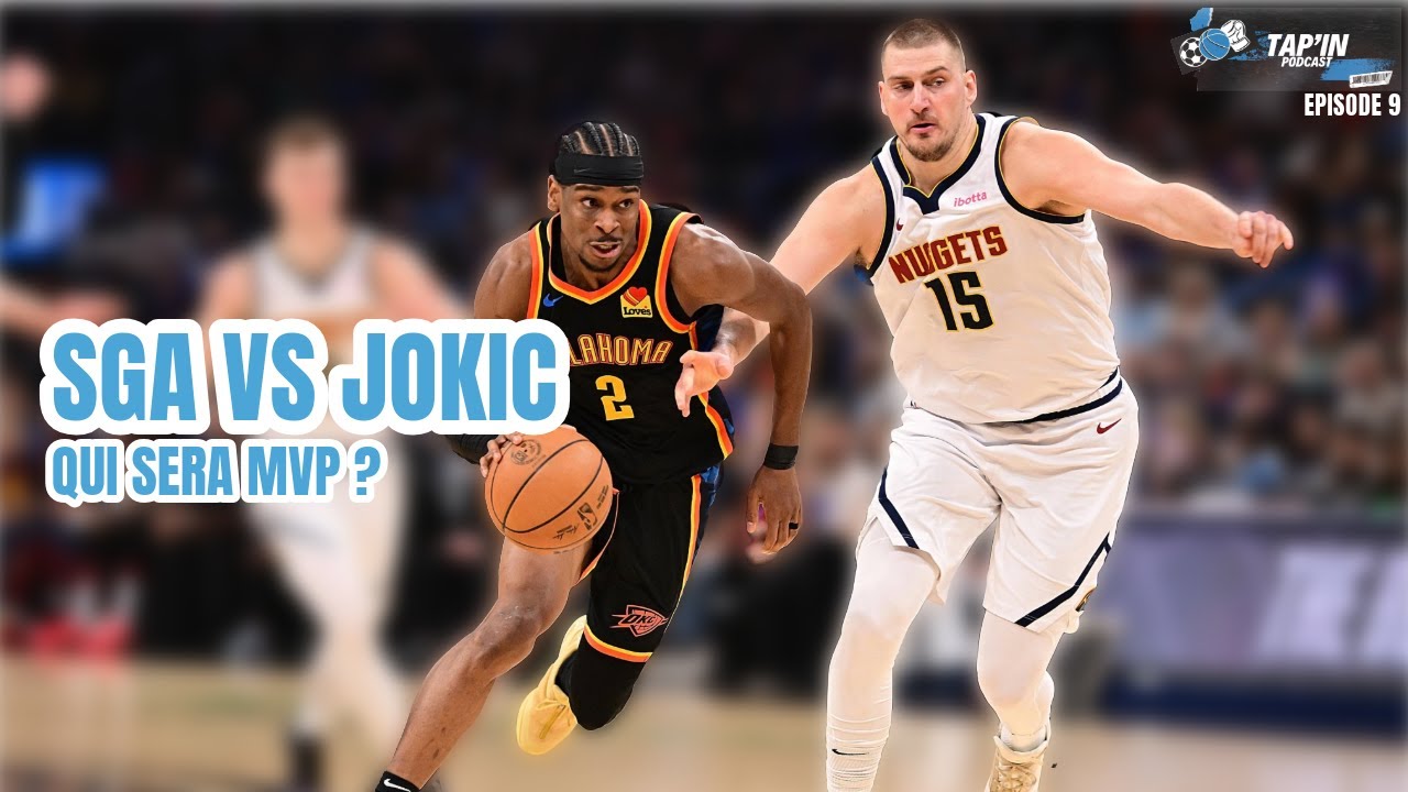 SGA VS JOKIC, QUI SERA MVP ??? - YouTube