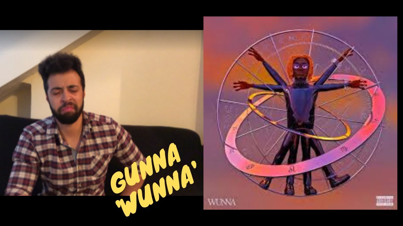 Gunna - Wunna FULL ALBUM REACTION / REVIEW (first listen) - YouTube