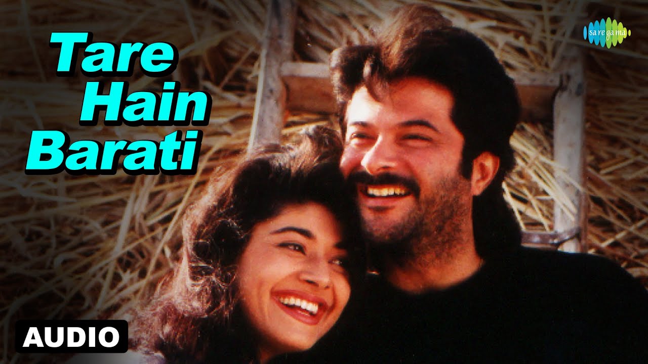 Tare Hain Barati | Kumar Sanu | Anil Kapoor | Jaspinder Narula ...