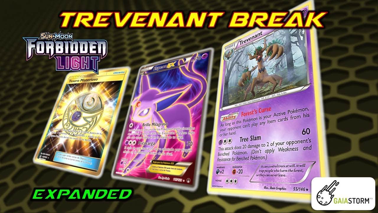 Trevenant Break Deck - Mazo Top Expanded - Luz Prohibida/ Forbidden ...