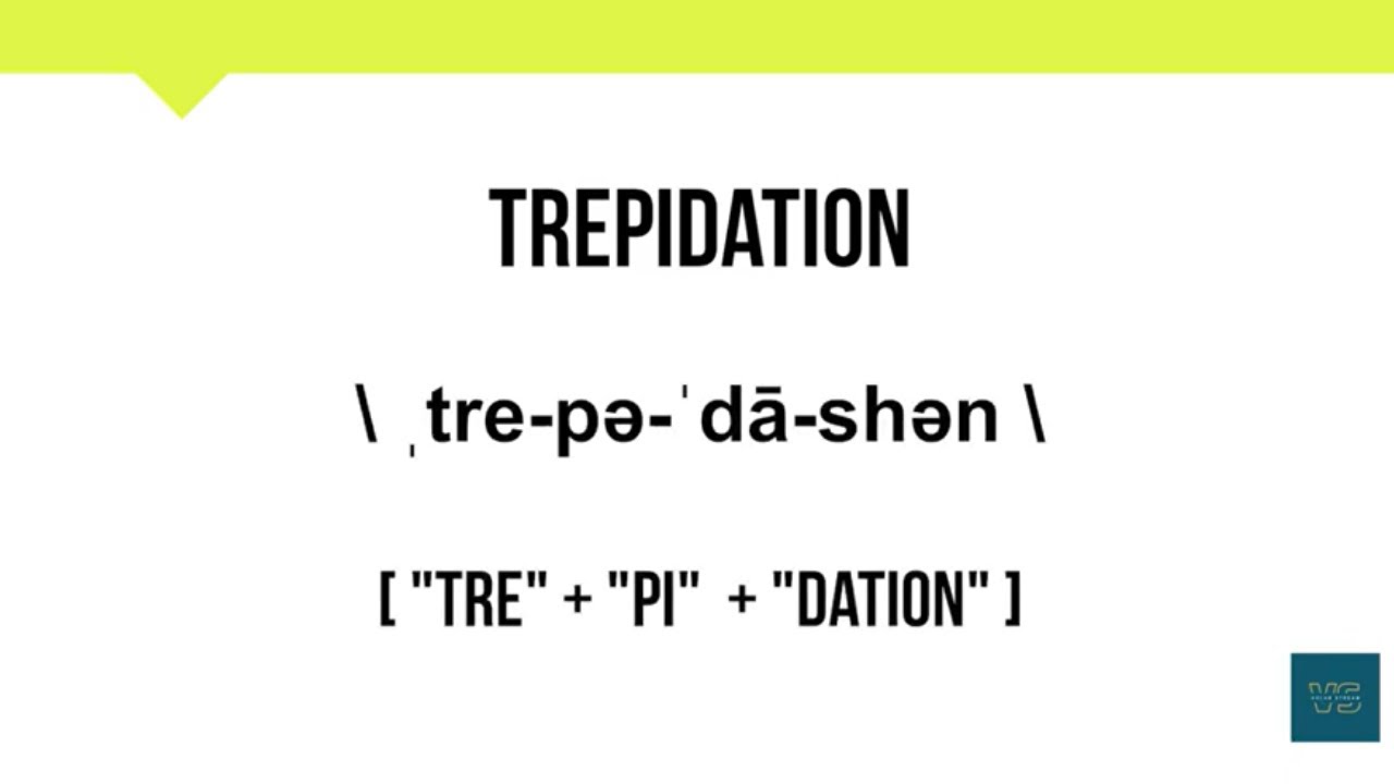 How To Pronounce Trepidation | Meaning | Pronunciation - YouTube