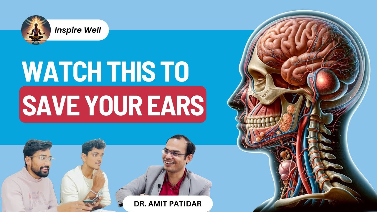 ENT Expert Dr Amit Patidar - Otitis Media, Ear Wax, Tonsils & More ...
