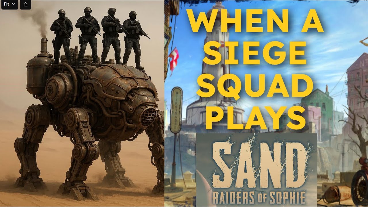 WHEN a 10K hr R6 SIEGE SQUAD PLAYS SAND: RAIDERS OF SOPHIE! (SAND ...