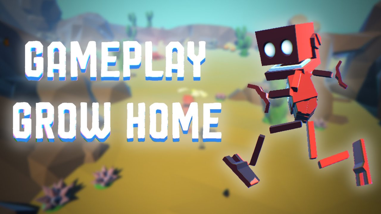 Gameplay Grow Home - YouTube
