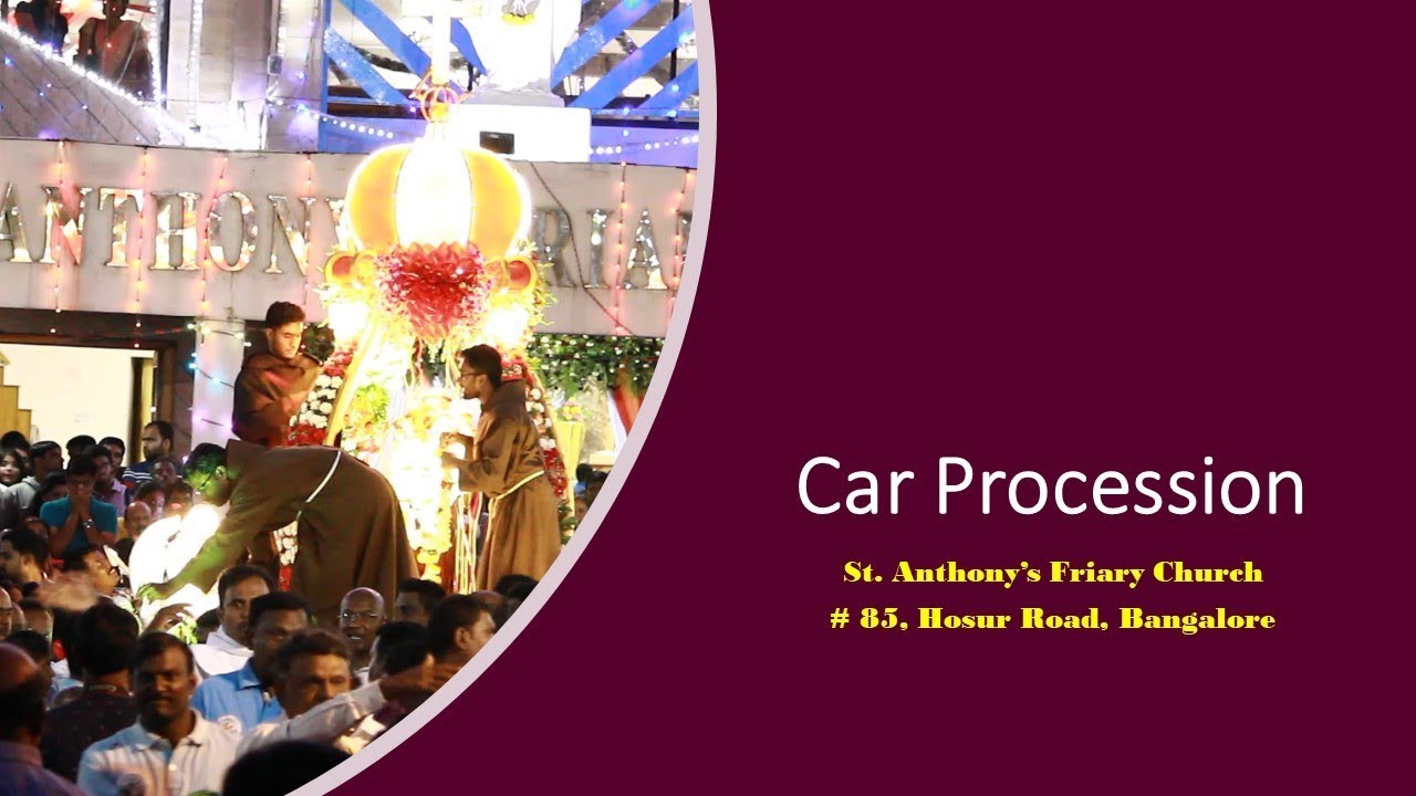 Car Procession | 16th June 2019 | Flag Off of St. Anthony's Friary ...