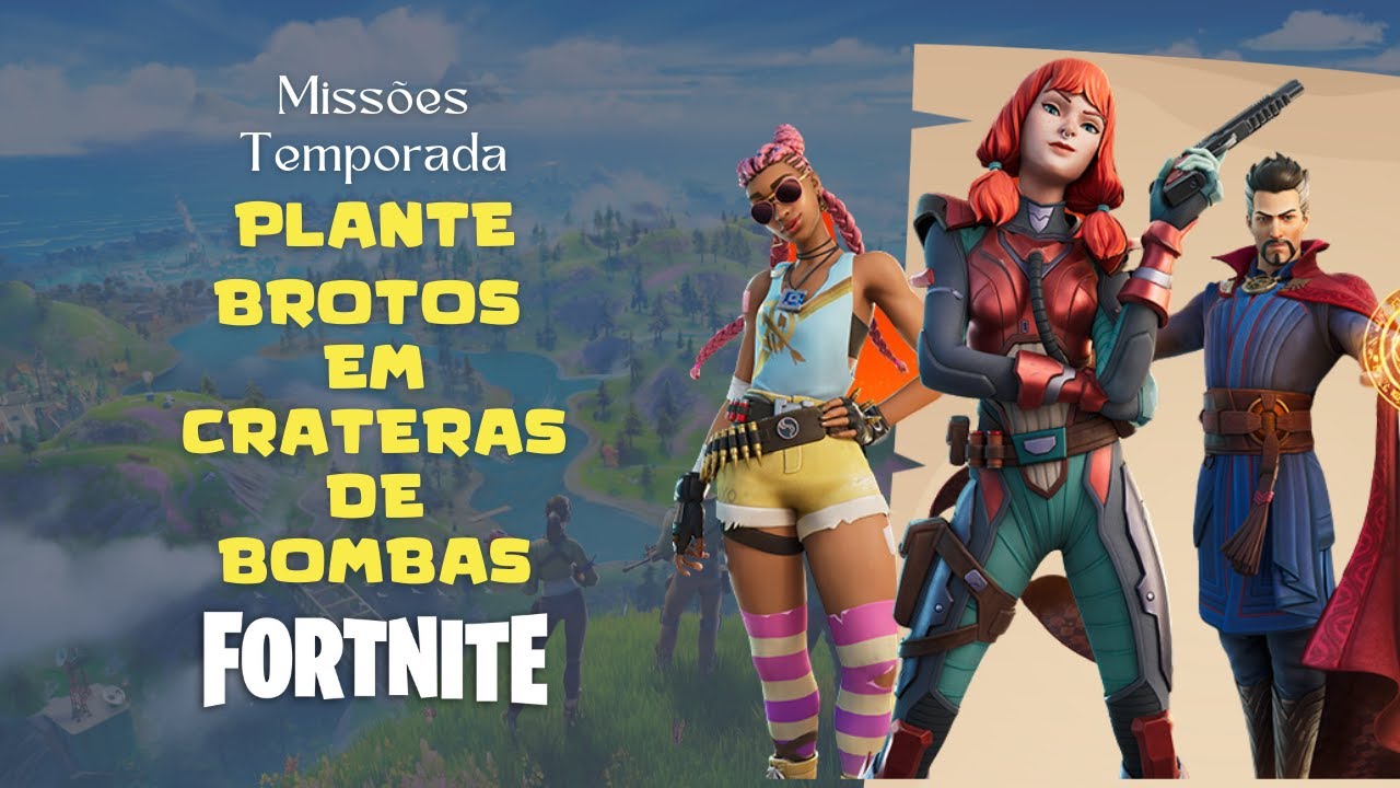 Plante brotos em crateras de bombas - Tarefas Temp 2 - Cap 3 - Fortnite ...
