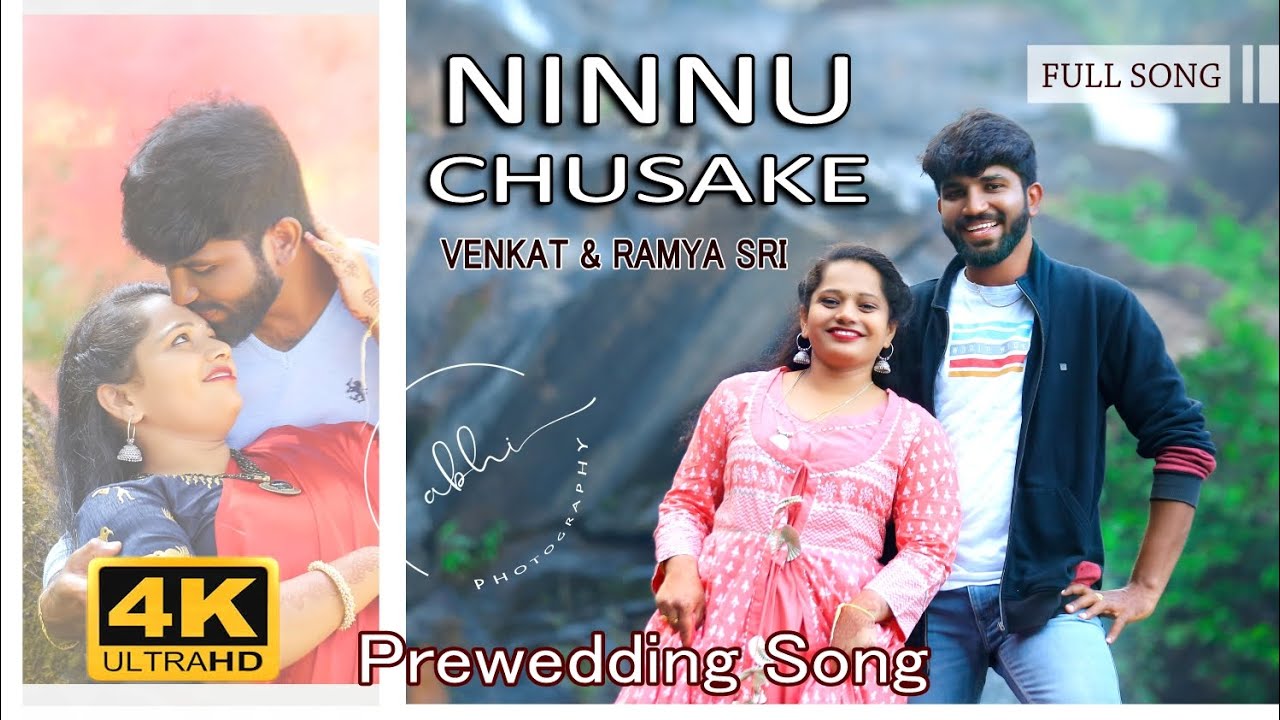 Ninnu chusake video song Venkat + Ramya Sri 2021 Prewedding Mothugudem ...
