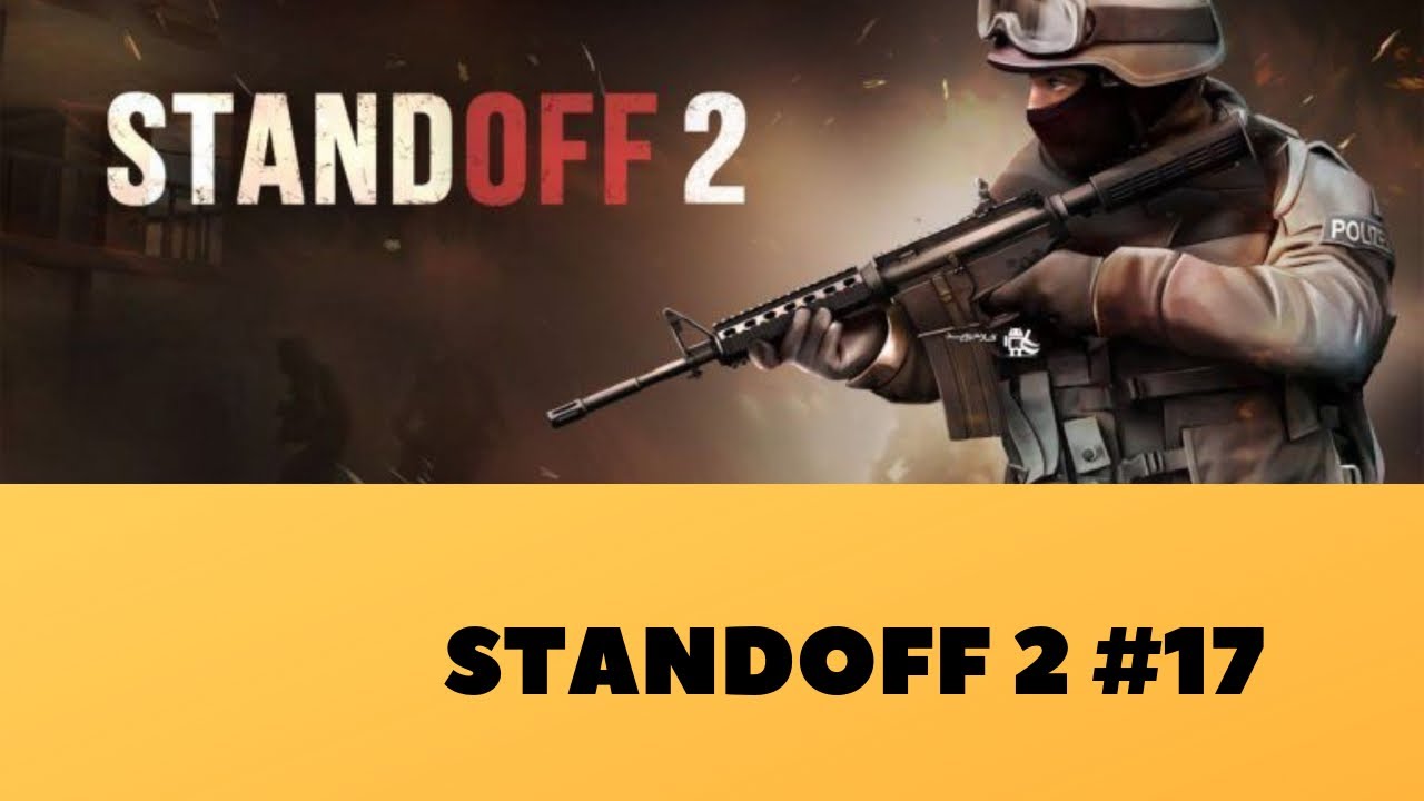 GAMEPLAY STANDOFF 2 #17 LA M4 😐 - YouTube