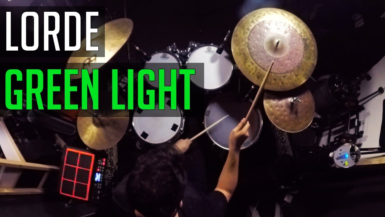 Lorde - "Green Light" (Drum Cover) - YouTube