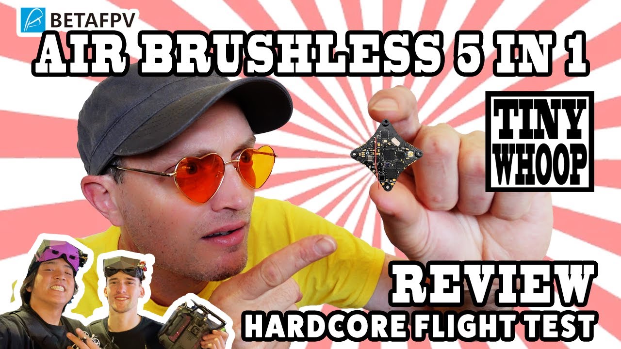 BetaFPV Air Brushless 5 in 1 Flight Controller REVIEW and HARDCORE ...
