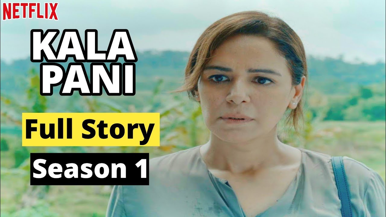 KALA PANI FULL EPISODE EXPLAIN | KALA PANI WEB SERIES | AMEY WAGH ...