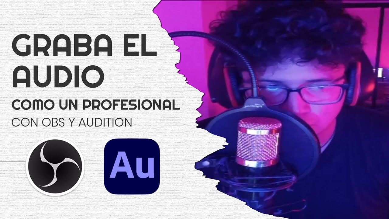 ELIMINA EL RUIDO DE FONDO CON OBS Y AUDITION Y GRABA COMO UN PRO - YouTube