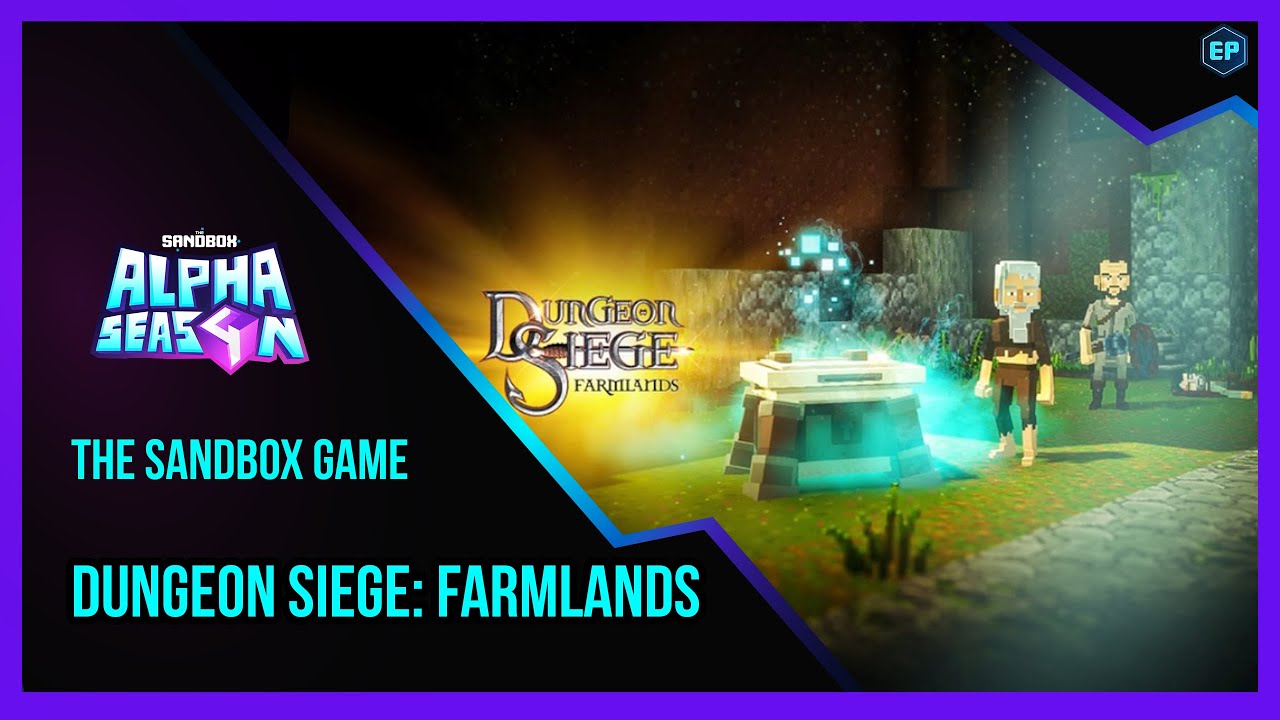 The Sandbox Game ALPHA SEASON 4 Dungeon Siege Farmlands Walkthrough ...