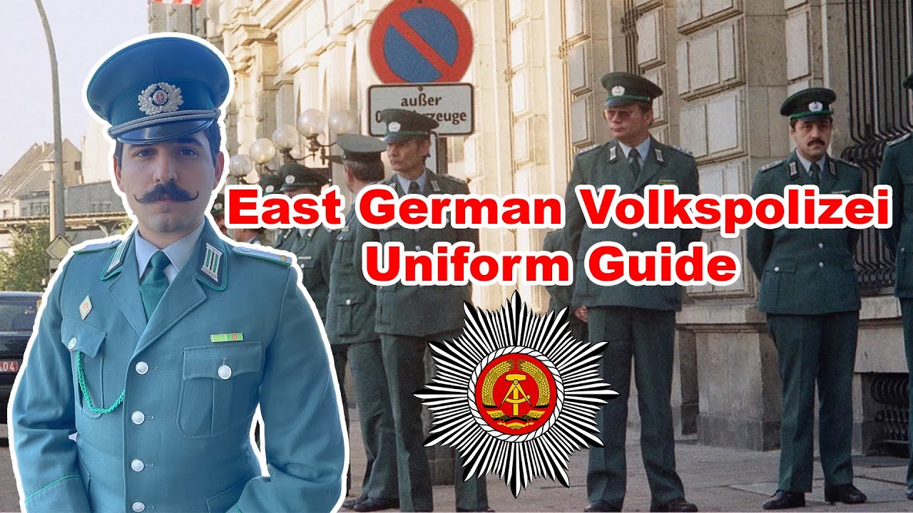 East German Volkspolizei Uniform Guide. - YouTube