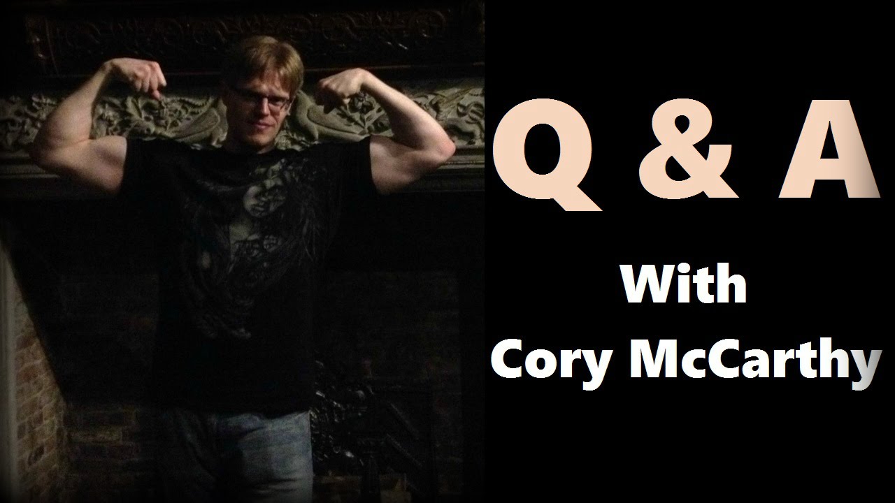 Live Q&A - August 21st, 2016 - Cory McCarthy - - YouTube