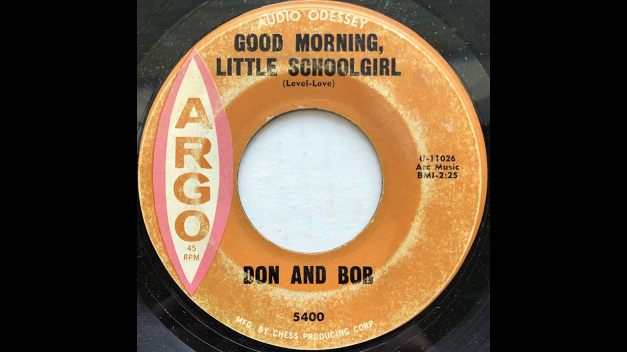 Good Morning, Little Schoolgirl - Don And Bob - YouTube