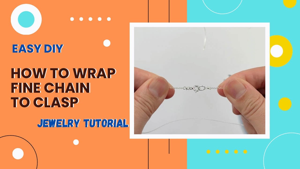 Attaching Fine Chain to Clasp Without Soldering - Easy DIY Jewelry ...
