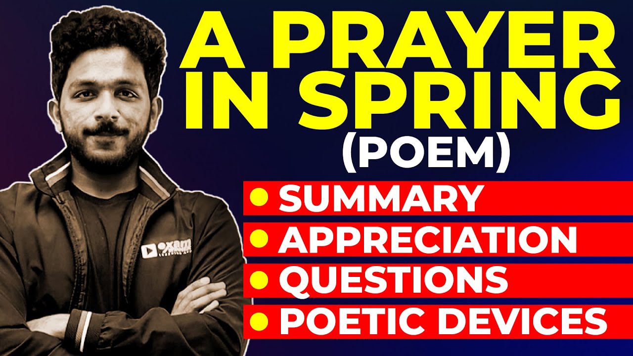 Class 9 English Public Exam | A prayer in Spring - Poem | Complete ...