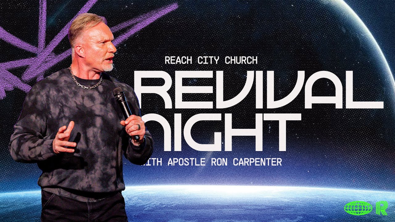 Revival Night | Apostle Ron Carpenter - YouTube