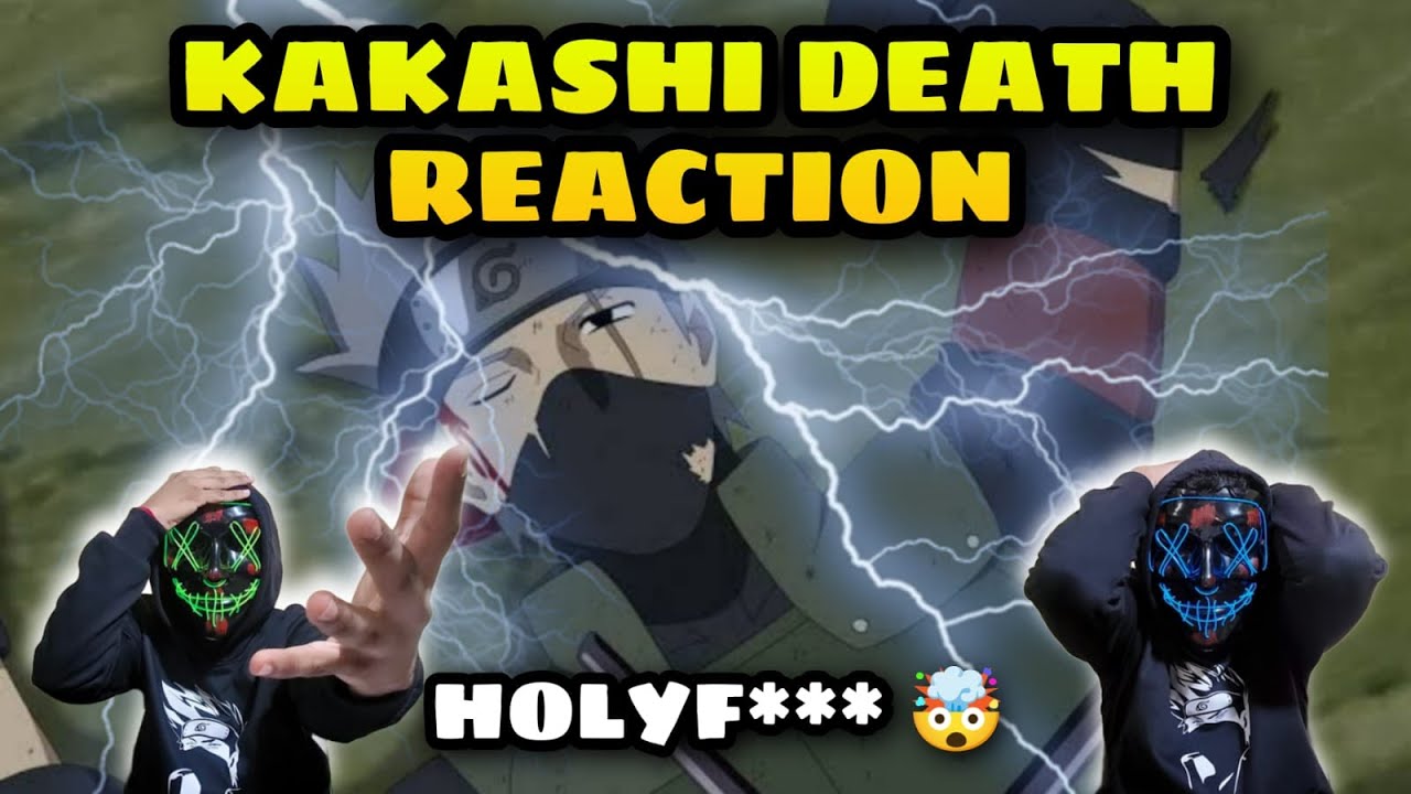 Naruto Shippuden Reaction By Masked Reactions || Kakashi Death Reaction ...