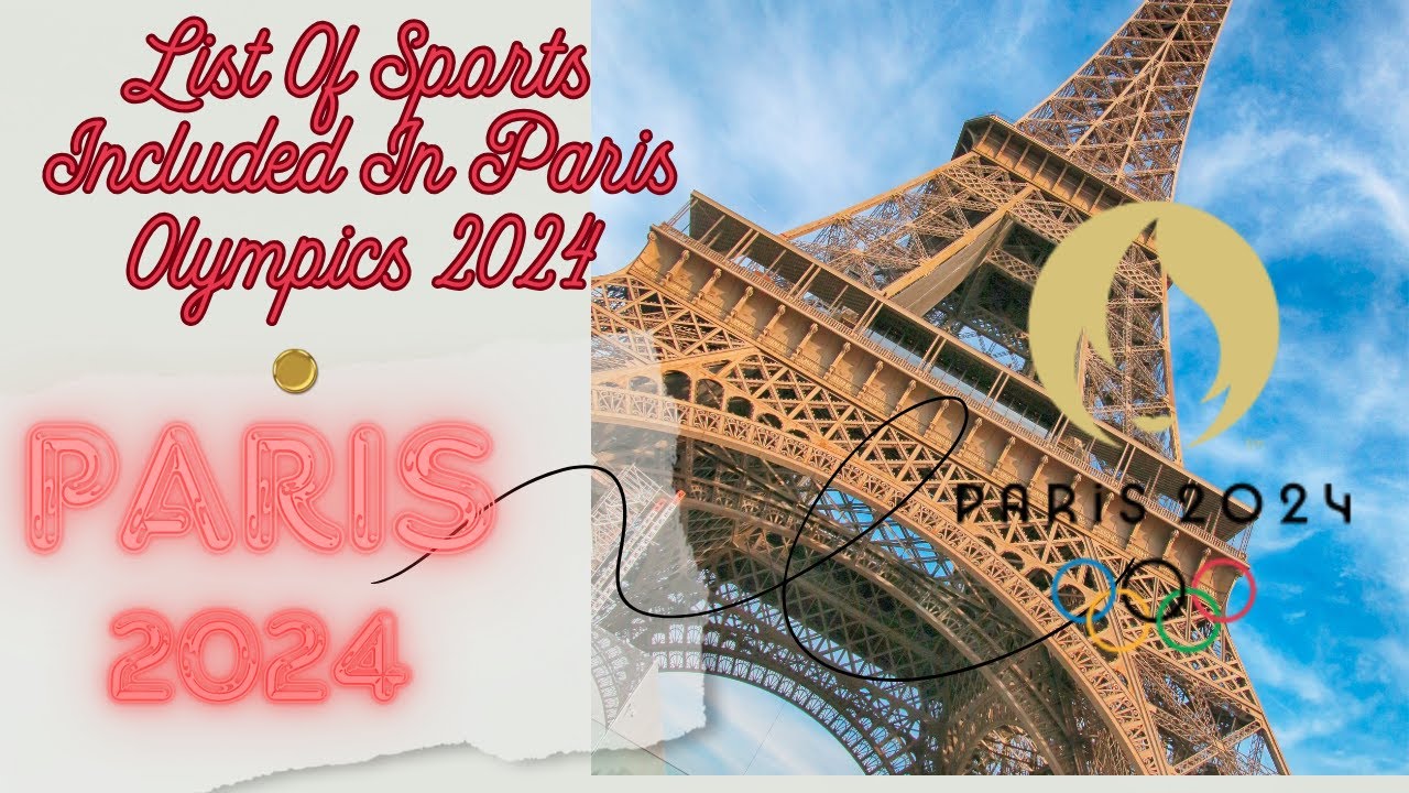 45 Sports | Paris 2024 | Olympics 2024 | List of All sports in Paris ...