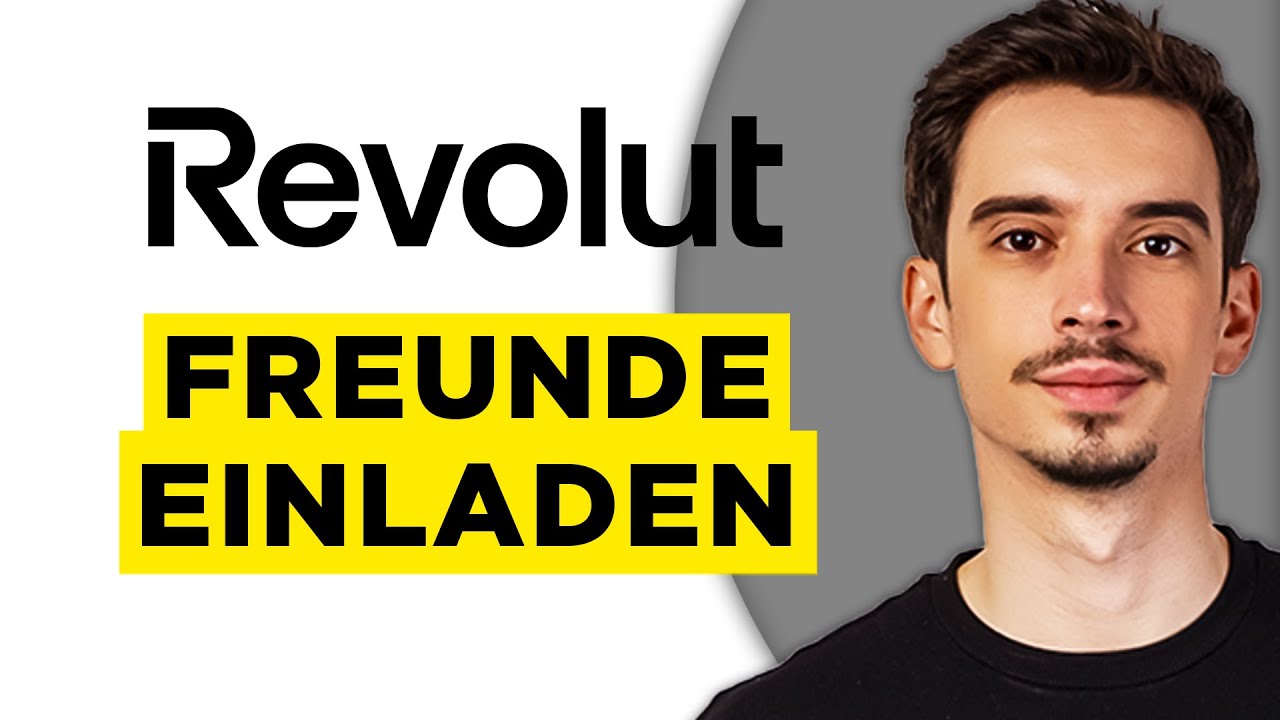 Revolut Freunde Einladen (2025) - Schritt für Schritt Anleitung! - YouTube