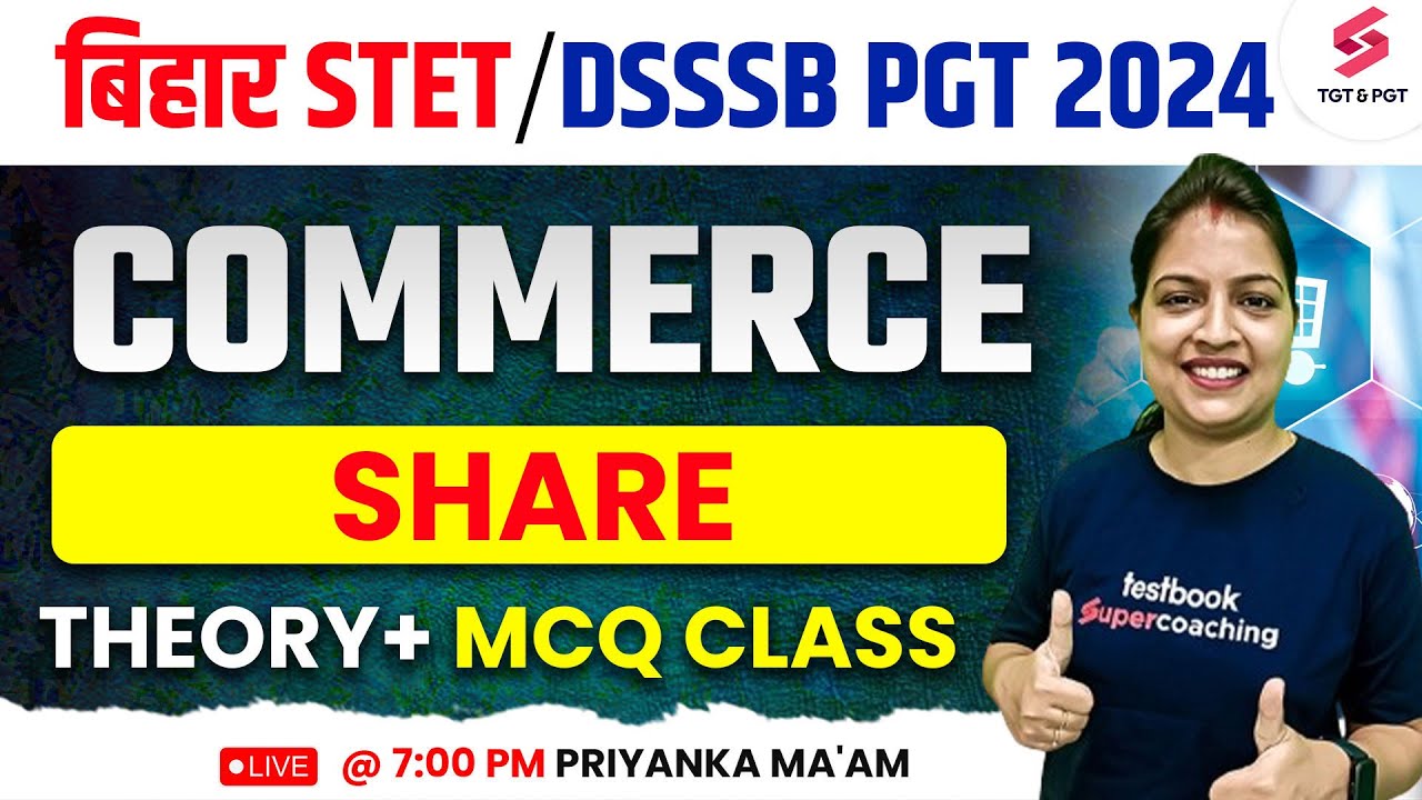 BIHAR STET/DSSSB PGT 2024 Commerce Business Law MCQ-TEST | Priyanka Ma ...