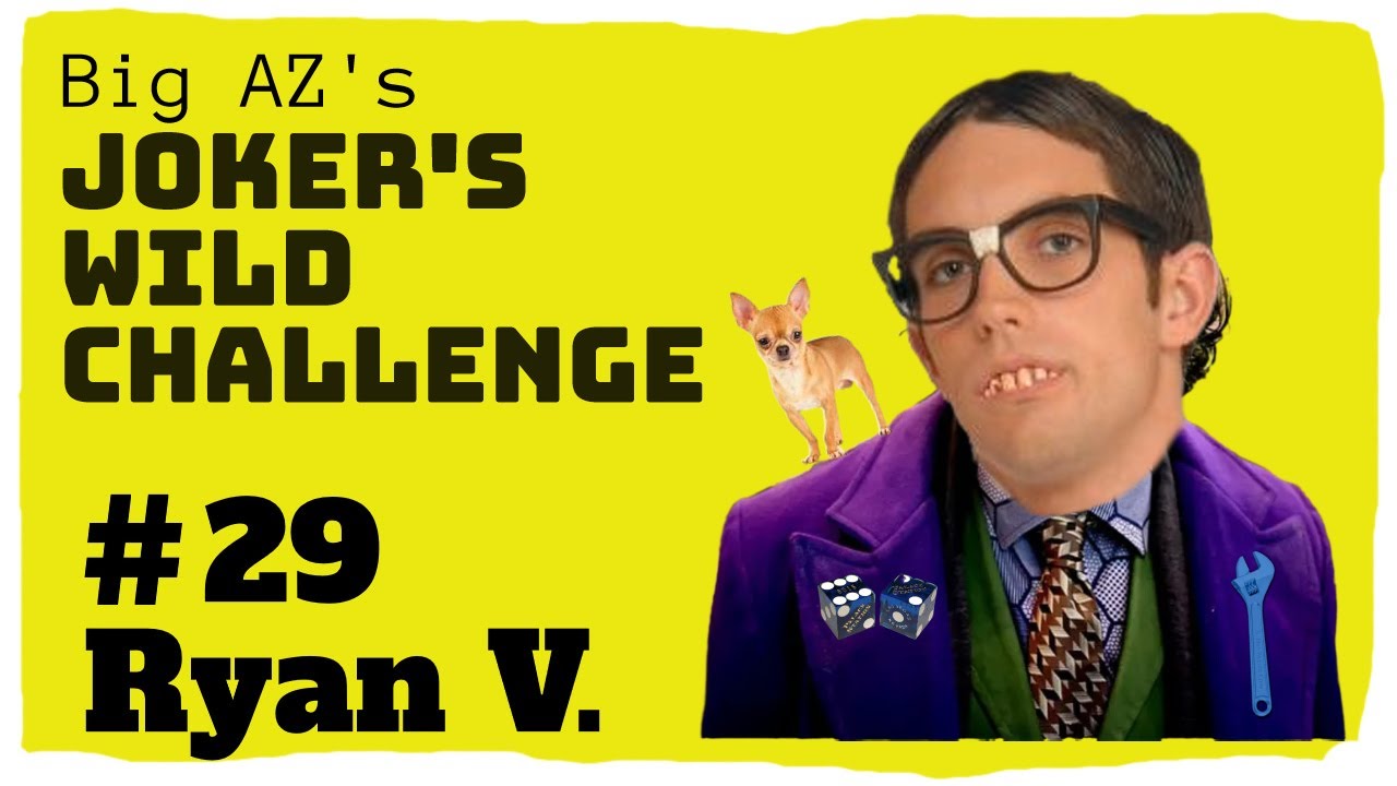 JOKER'S WILD Challenge #29 Ryan V. - YouTube