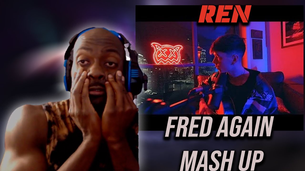 Ren Fred Again- Reaction - Frist Time Watching - YouTube