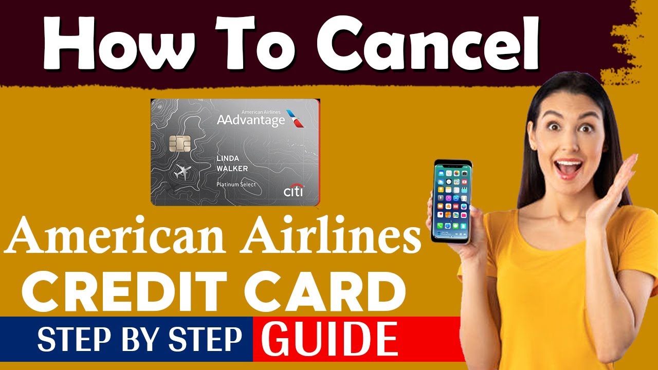 How To Cancel American Airlines Credit Card - YouTube
