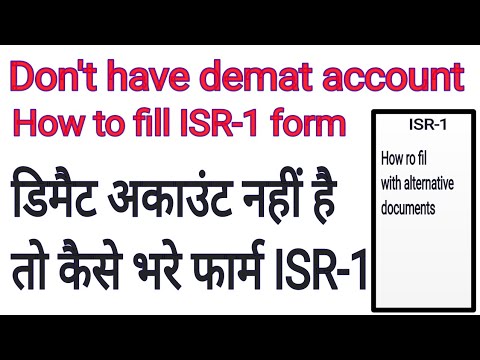 How to fill ISR-1 / If don't have demat account/ how to fill form ...