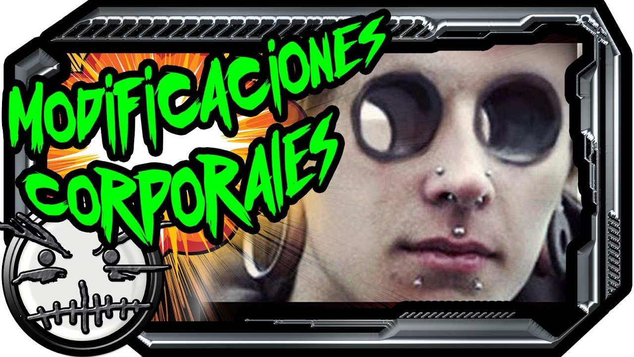 5 Modificaciones Corporales Impactantes - YouTube