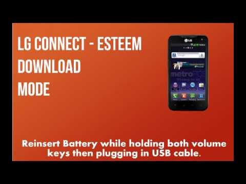 Acessing Download Mode: LG Connect & Esteem for Recovery, Custom ROM, Unbrick