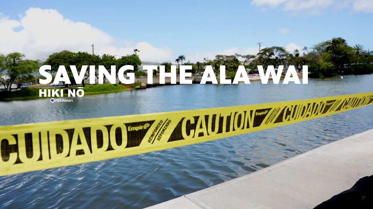 Restoring the Ala Wai Canal in Waikiki | HIKI NŌ - PBS HAWAIʻI - YouTube