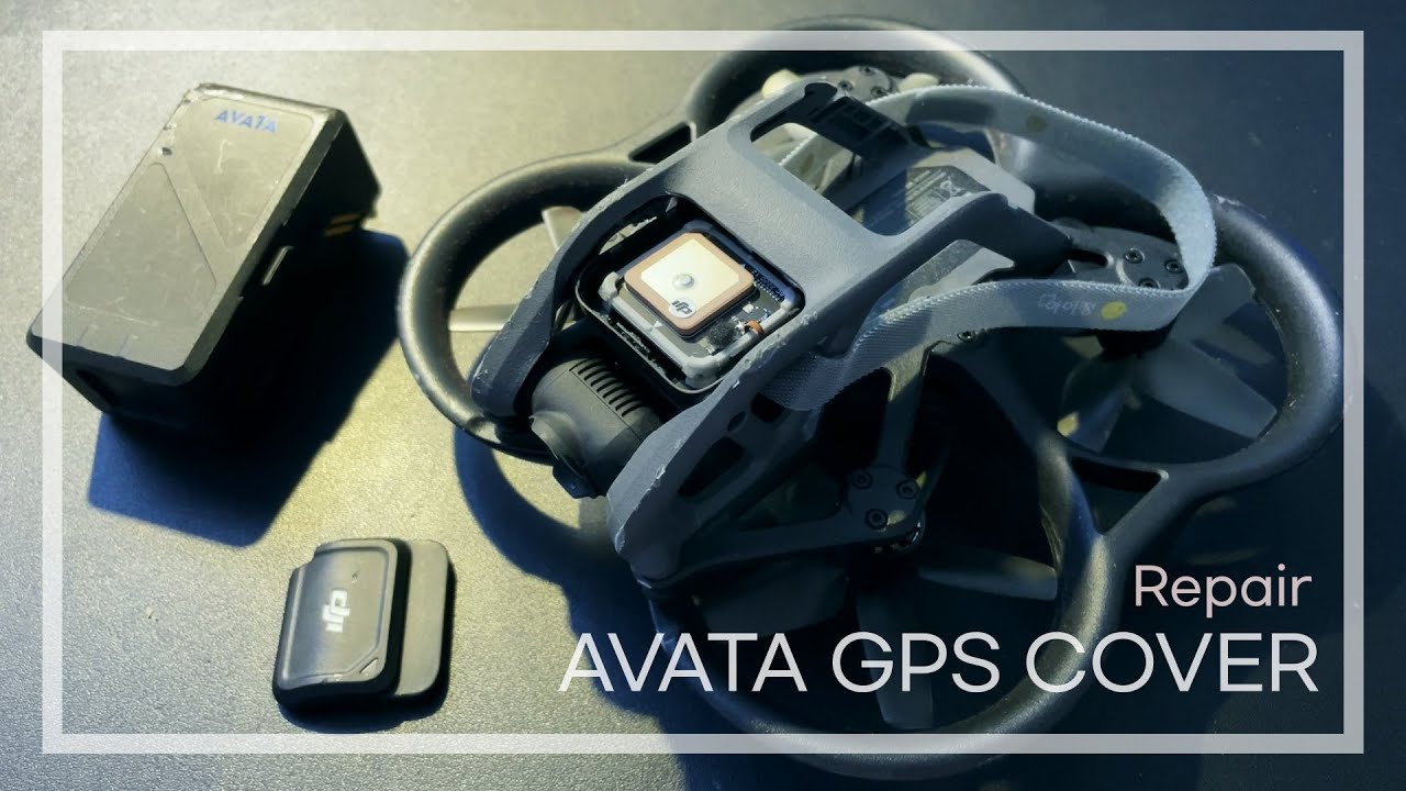 Repair AVATA GPS Cover / 아바타 드론 GPS 커버 때우기 - YouTube
