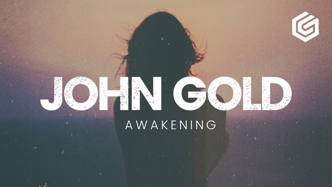 [Deep House] John Gold - Awakening (Original Mix) - YouTube