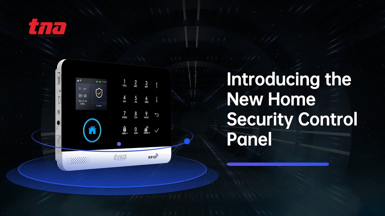 Introducing the New TNA Home Security Control Panel - YouTube