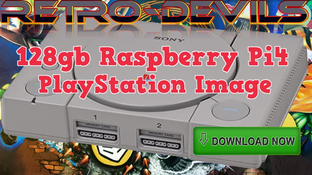 128gb Raspberry Pi 4 PlayStation ONLY Image from The Retro Devils - 100 ...