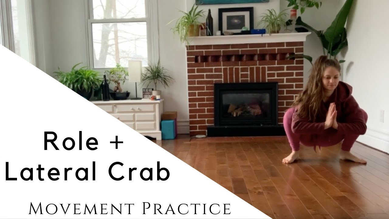 Movement Practice - Role + Lateral Crab - YouTube