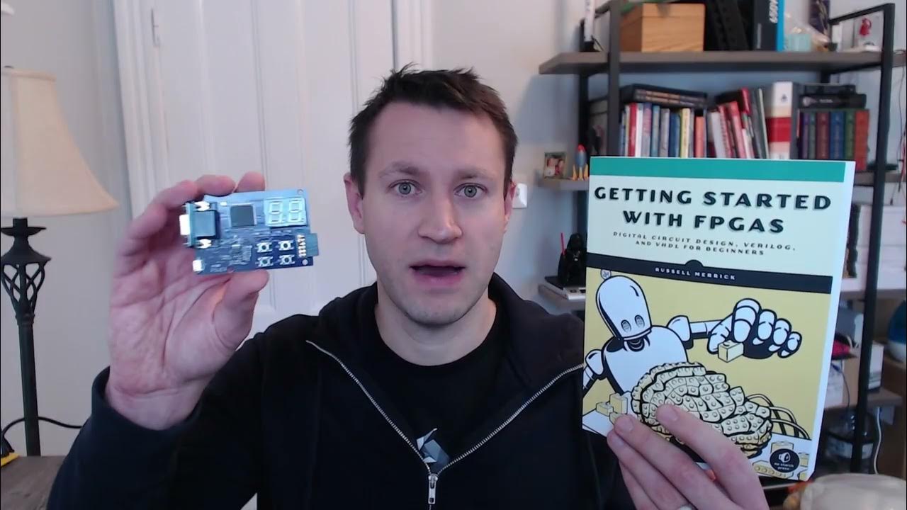 My book Getting Started with FPGAs is NOW AVAILABLE! - YouTube