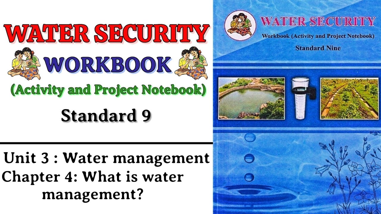 Chapter 4: What is water management? | water Security class 9th | jal ...